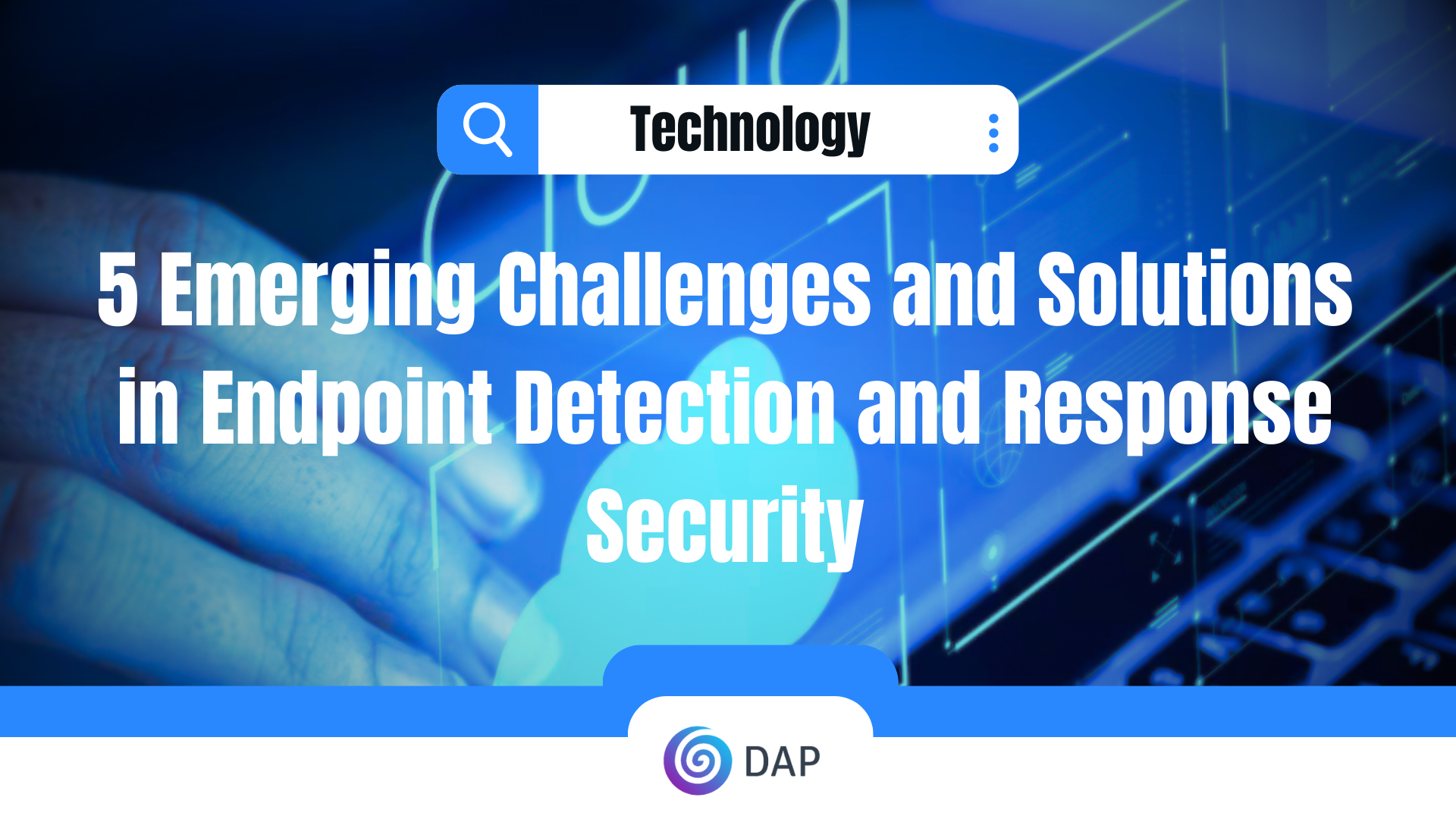 5 Emerging Challenges and Solutions in Endpoint Detection and Response ...